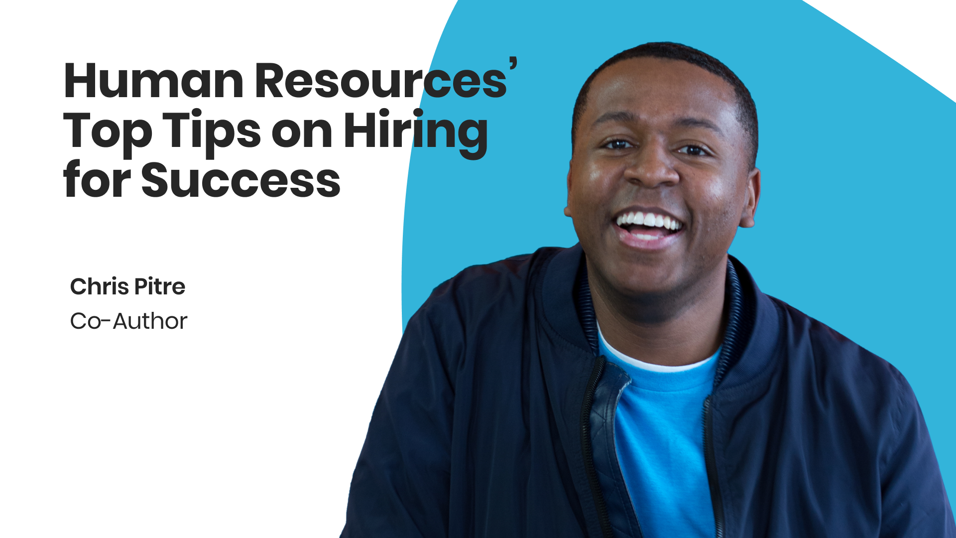 Human Resources’ Top Tips on Hiring for Success